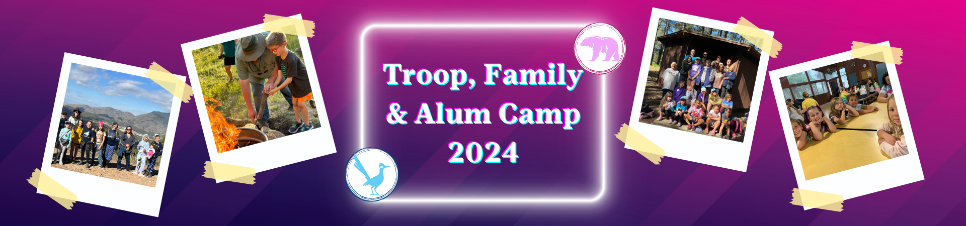 Troop, Family & Alum Camps